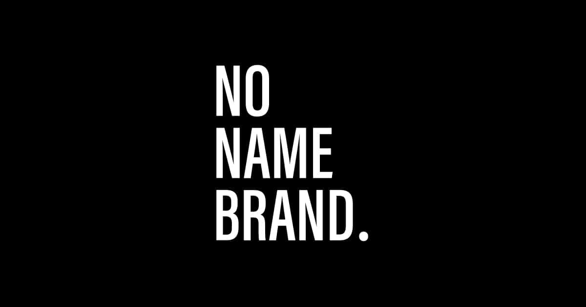 NO.NAME.BRAND.